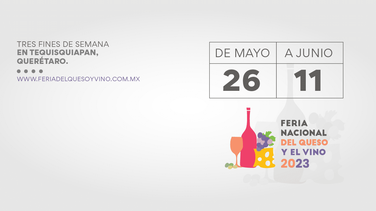 Feria del Queso y Vino - Turismo del Estado de Querétaro